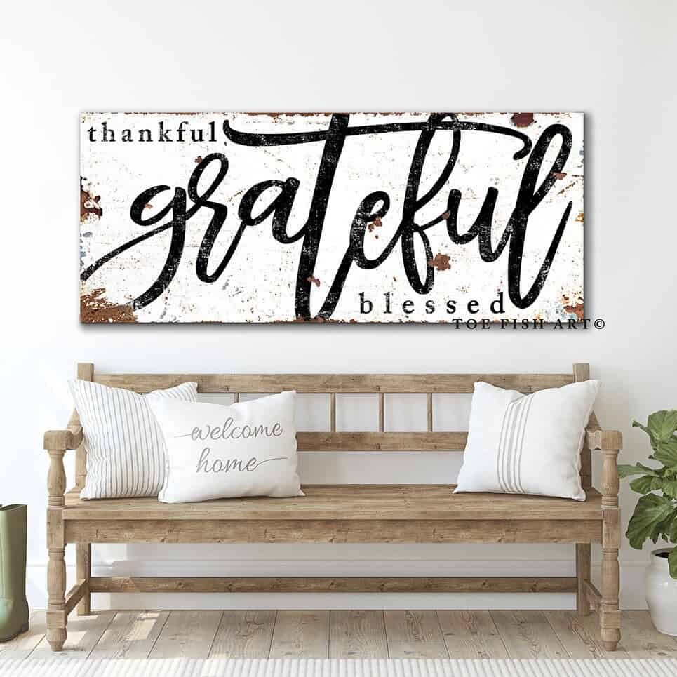 Thankful Grateful Blessed Rustic Farmhouse Sign – Toe Fish Art